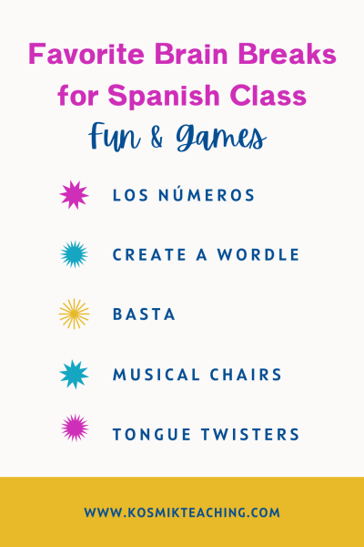 My Favorite Brain Breaks for Spanish Class - Kosmik Teaching