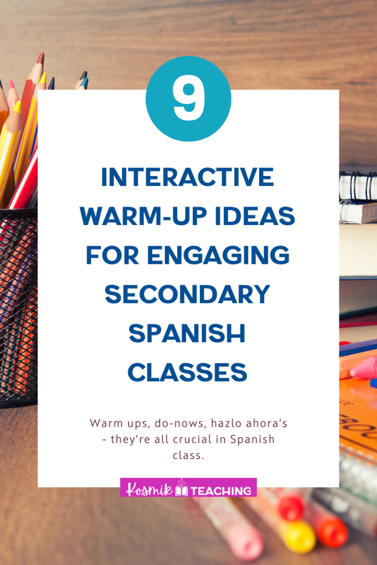 Interactive Warm-up Ideas for Spanish Class - Kosmik Teaching
